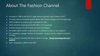 Fashion channel case study ppt by ikram ullah kakar | PPTX