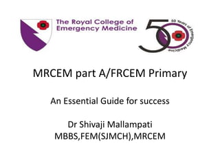 Mrcem part A,An essential guide for sucess | PPT