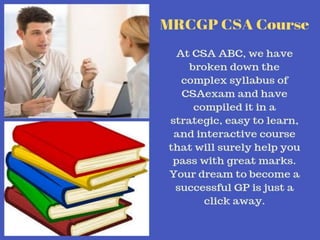 MRCGP CSA Course - CSA ABC | PPT