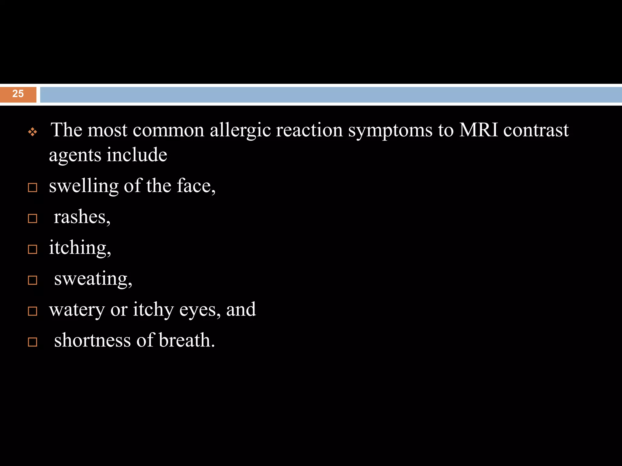 MRI contrast RADIOLOGY | PPTX