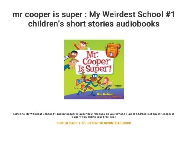 mr cooper is super : My Weirdest School #1 children's short stories ...