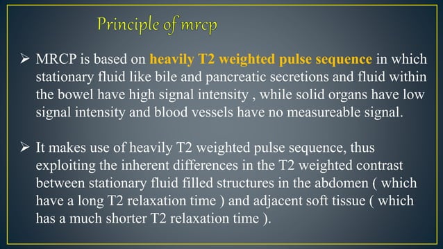 MRCP Magnetic Resonance cholangiopancreatography | PPTX | Lung and Respiratory Health | Diseases ...