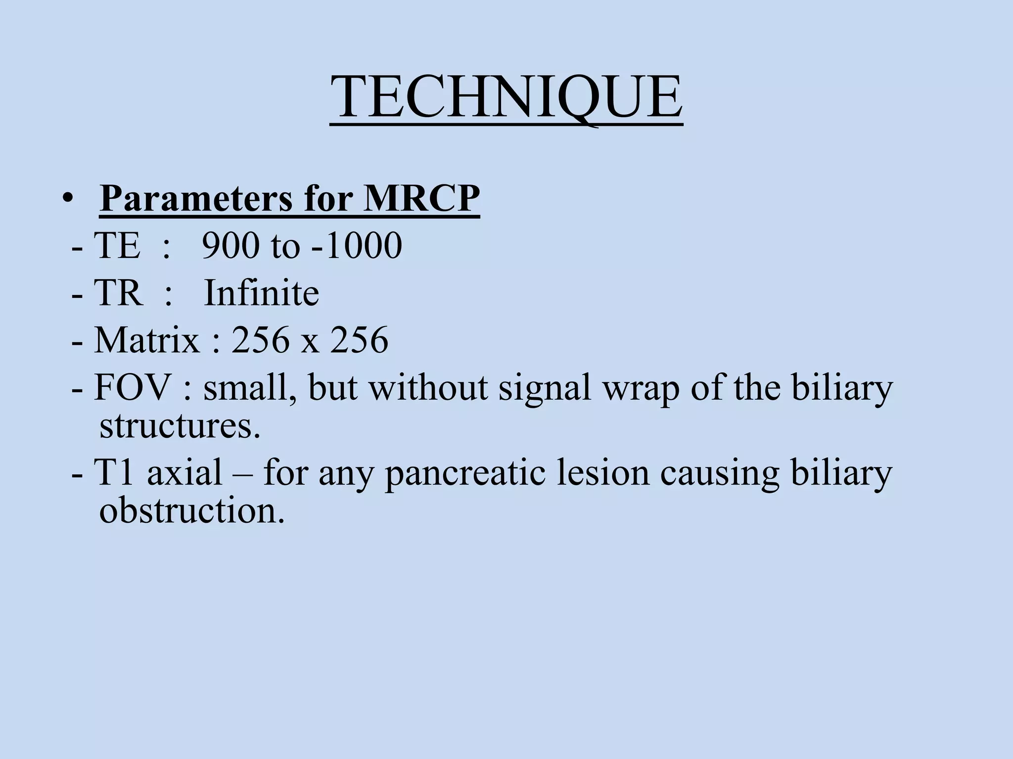 Mrcp radiology | PPTX