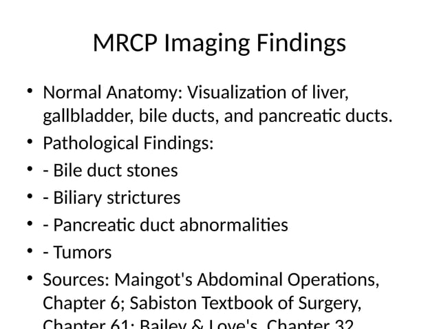 MRCP_Imaging_in_the_Biliary_System_Presentation-1.pptx
