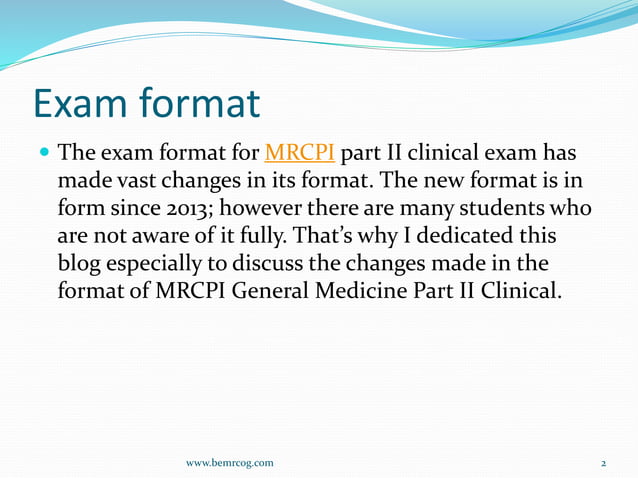 Mrcpi part II General Medicine clinical exam format | PPTX