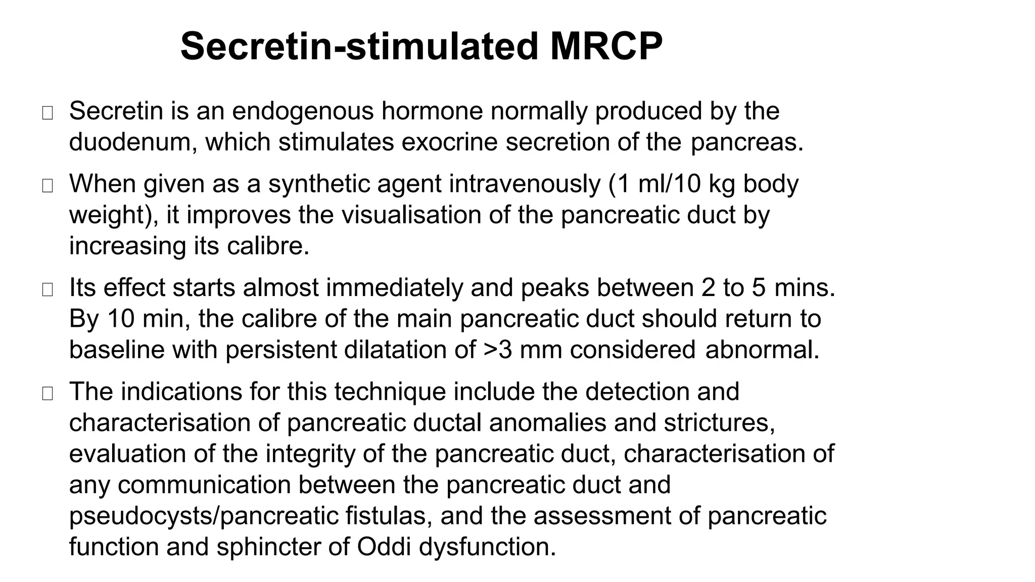Magnetic Resonance Cholangiopancreatography- MRCP | PPTX