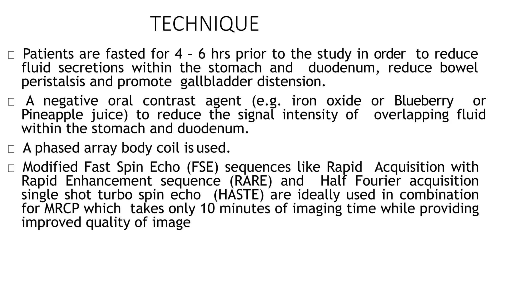 Magnetic Resonance Cholangiopancreatography- MRCP | PPTX