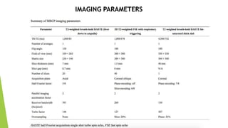 Magnetic Resonance Cholangiopancreatography- MRCP | PPTX