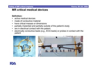 Safety of MRI Critical Medical Devices | PDF