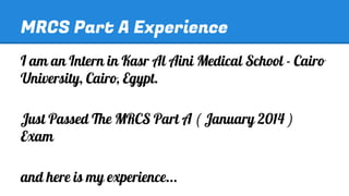 Mrcs Part A Experience | PDF