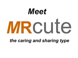Mr Cute 2 - The simple Facts | PPT