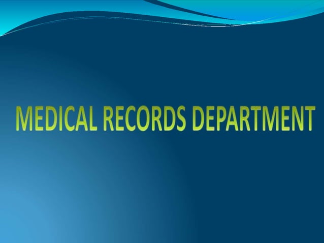 Medical Record Department.pptx