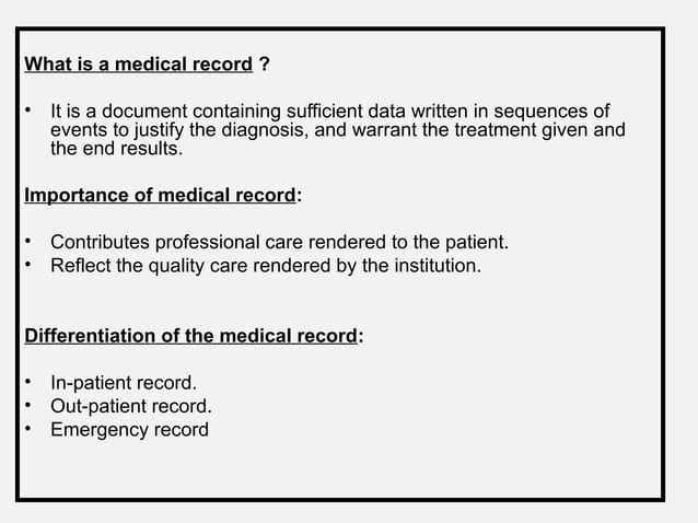 Medical Records Role and its Maintenance. | PPT