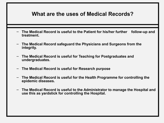 Medical Records Role and its Maintenance. | PPT