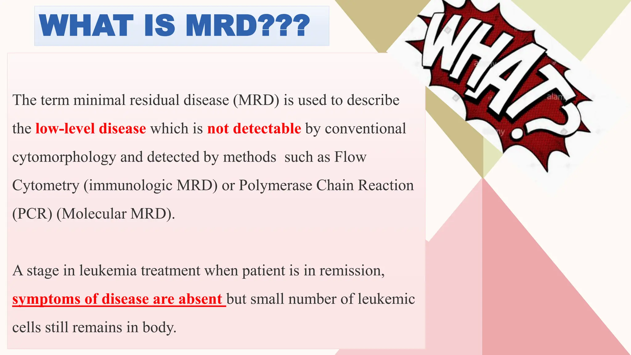 Minimal Residual Disease in leukaemia andhematological malignancies | PPTX
