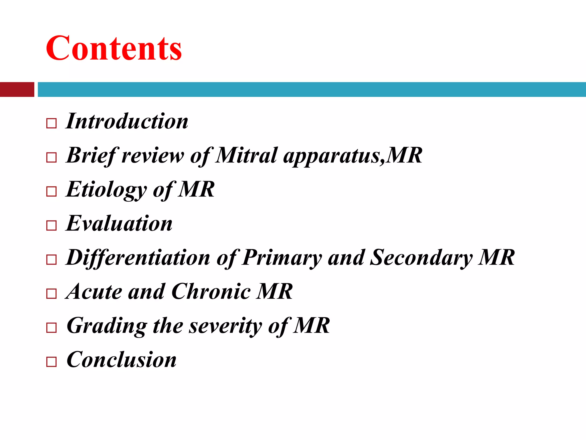 ECHOCARDIOGRAPHIC EVALUATION OF MITRAL VALVE DISEASE -MITRAL ...