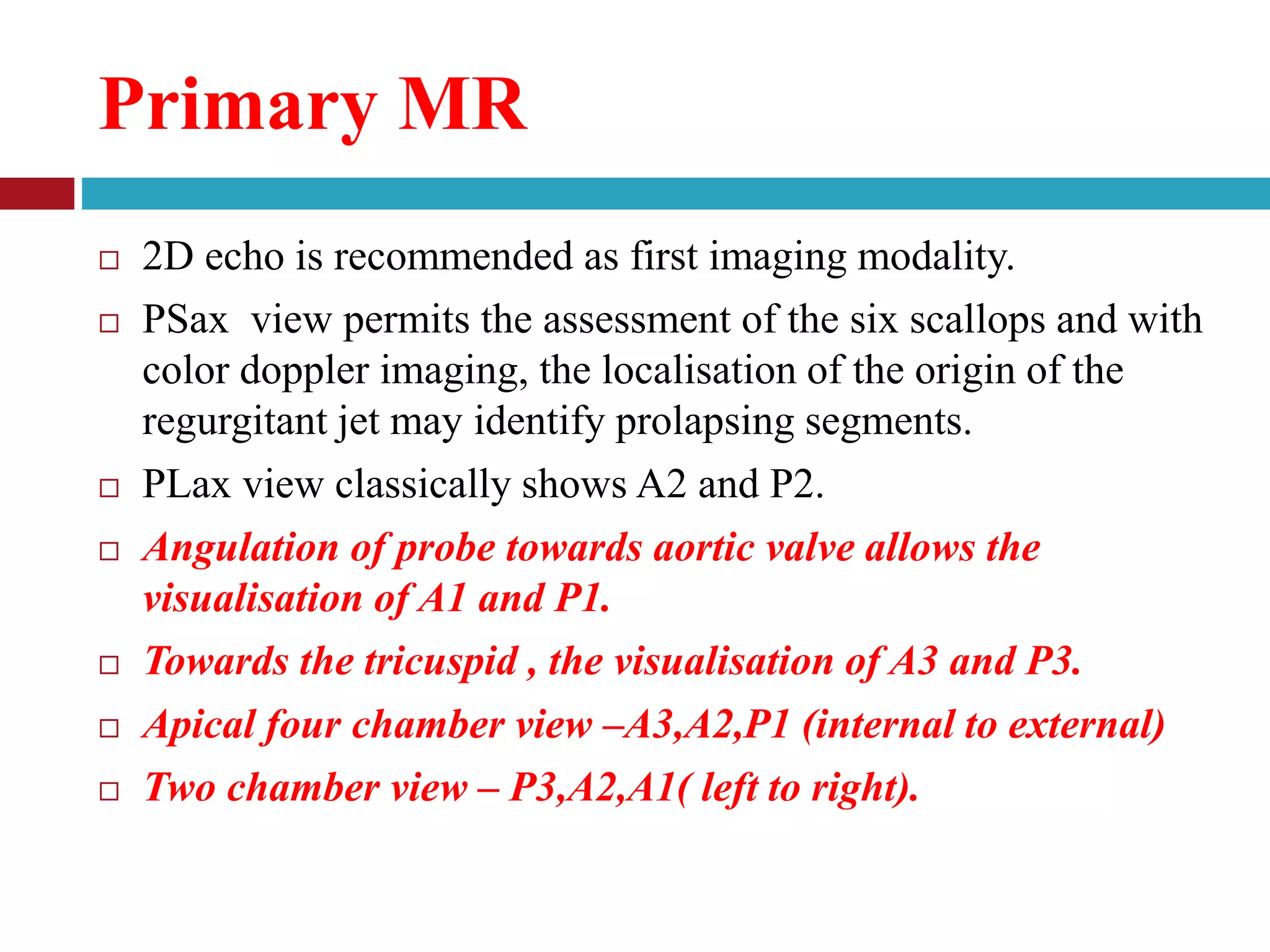 ECHOCARDIOGRAPHIC EVALUATION OF MITRAL VALVE DISEASE -MITRAL ...