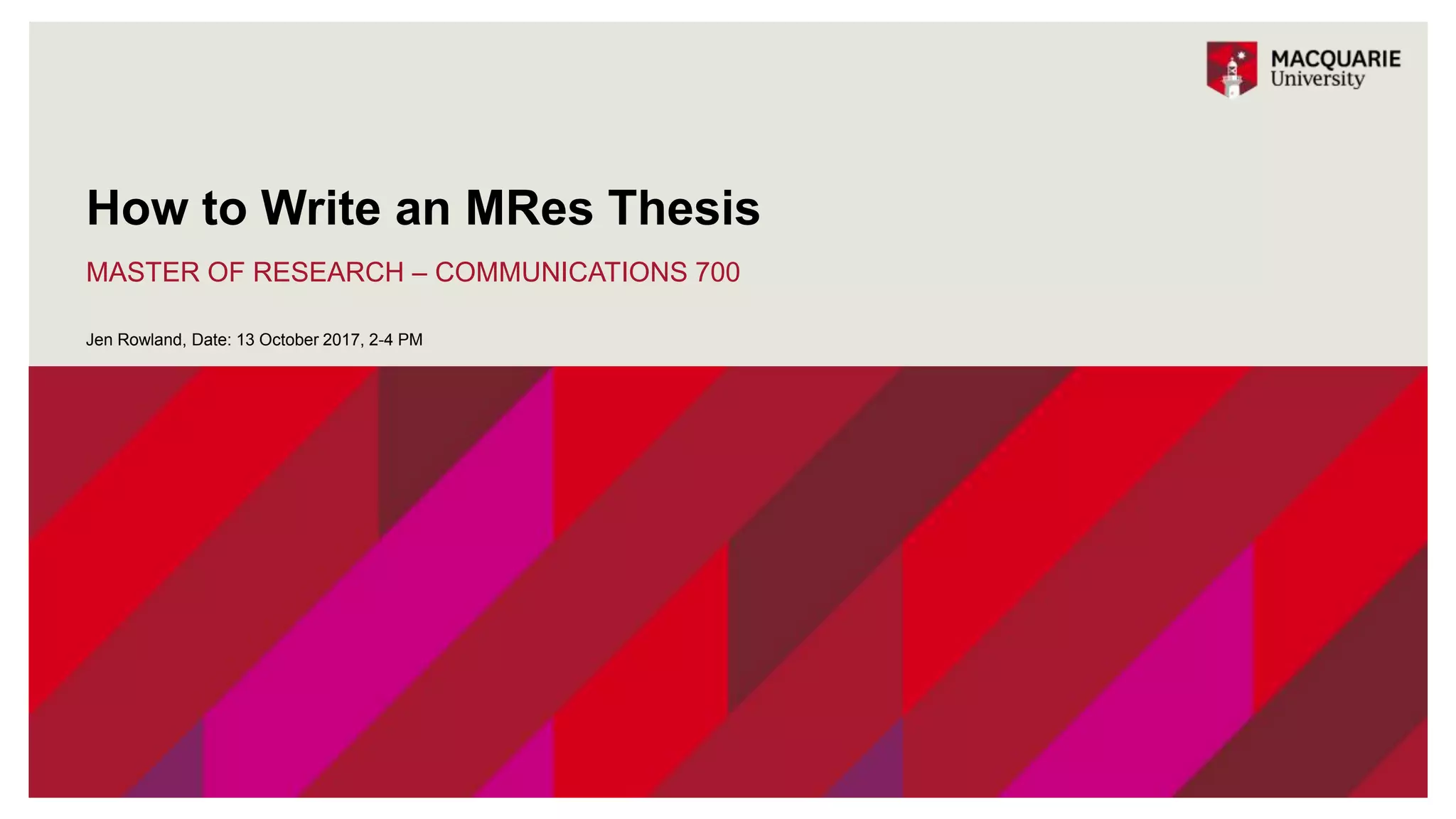 How to Write an MRes Thesis | PPTX