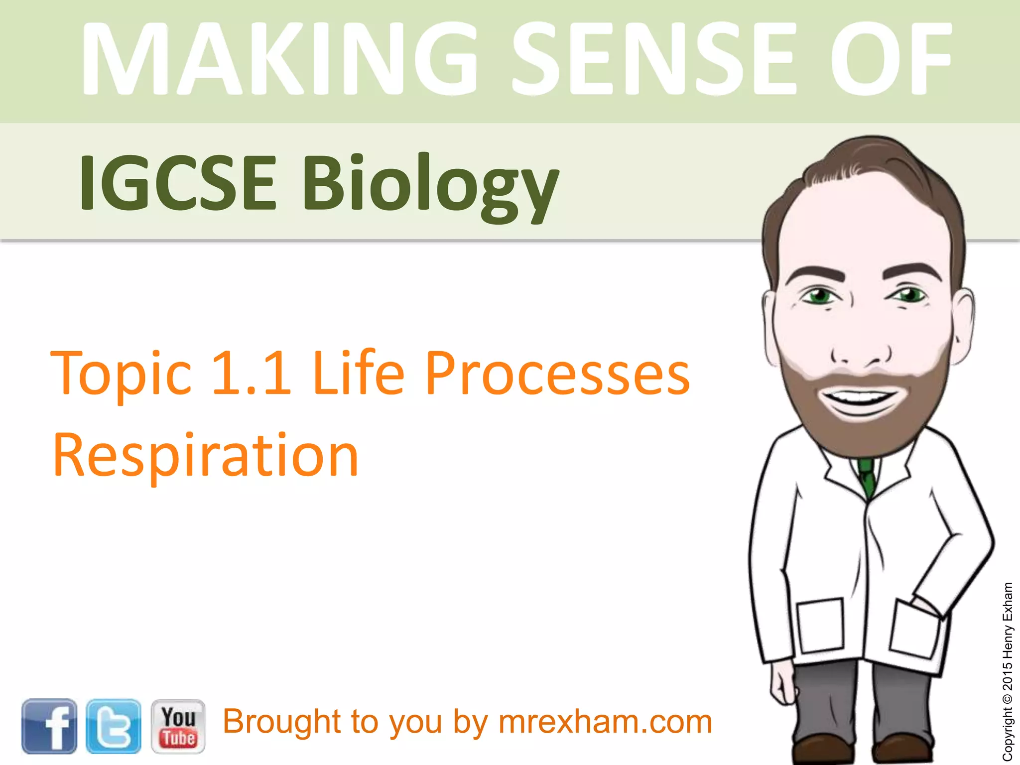 Mr Exham IGCSE - Respiration | PPTX