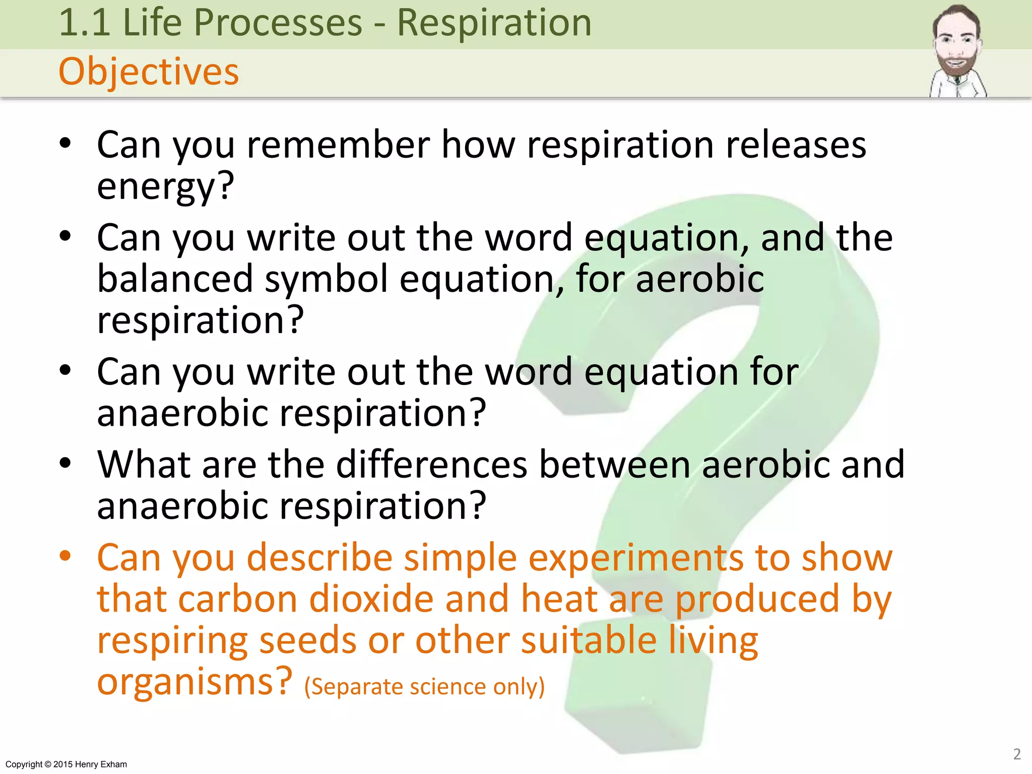 Mr Exham IGCSE - Respiration | PPTX