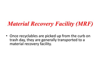 Material Recovery Facility | PPTX