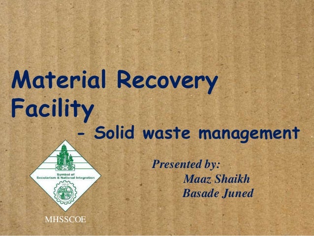 Material Recovery Facility