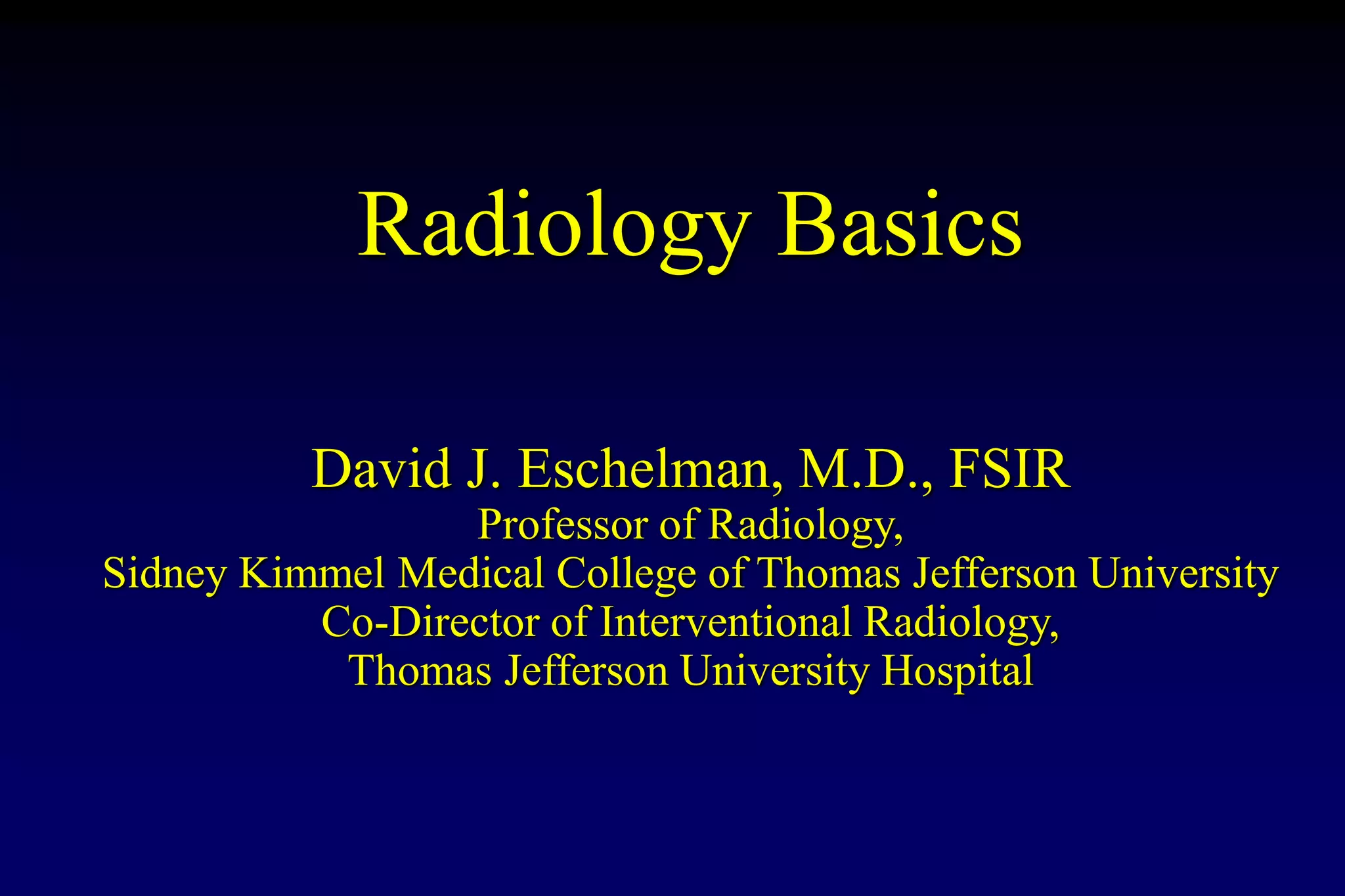 Radiology Basics | PPTX