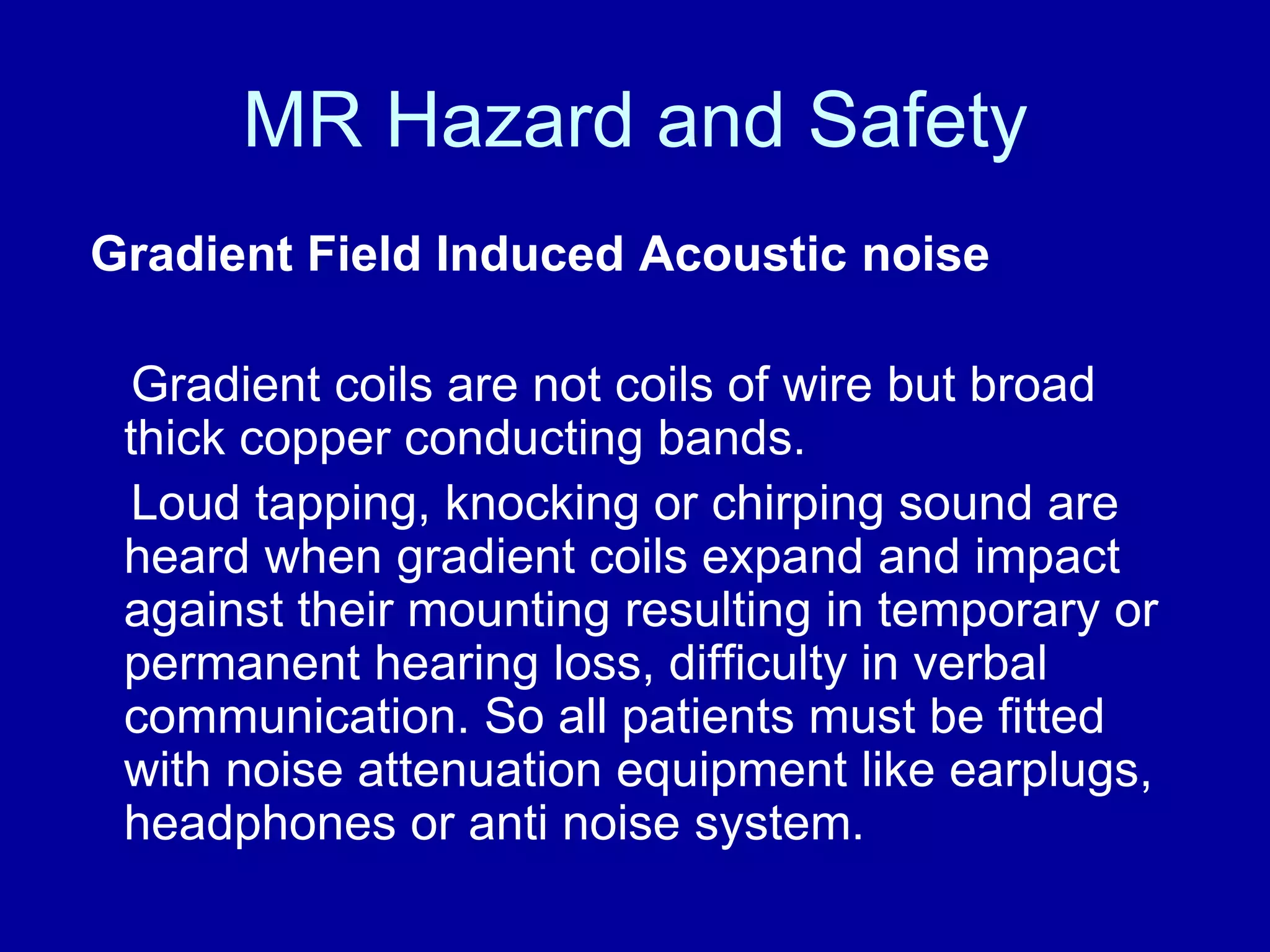 Mri hazards & safety Daniel JP | PPTX