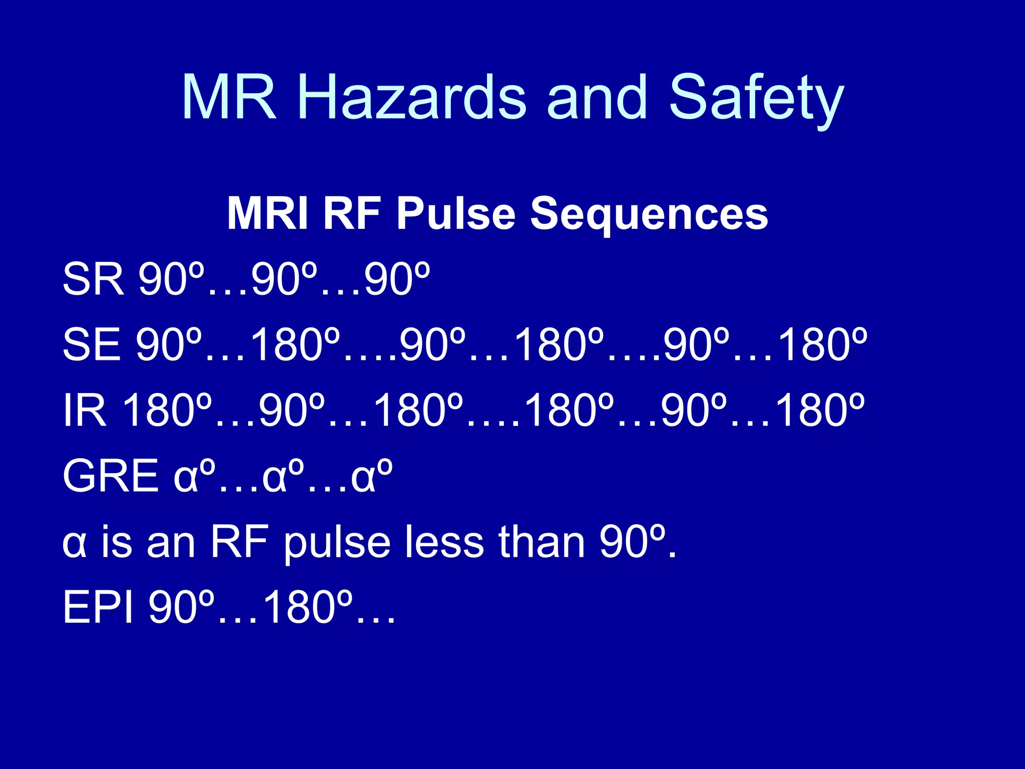 Mri hazards & safety Daniel JP | PPTX