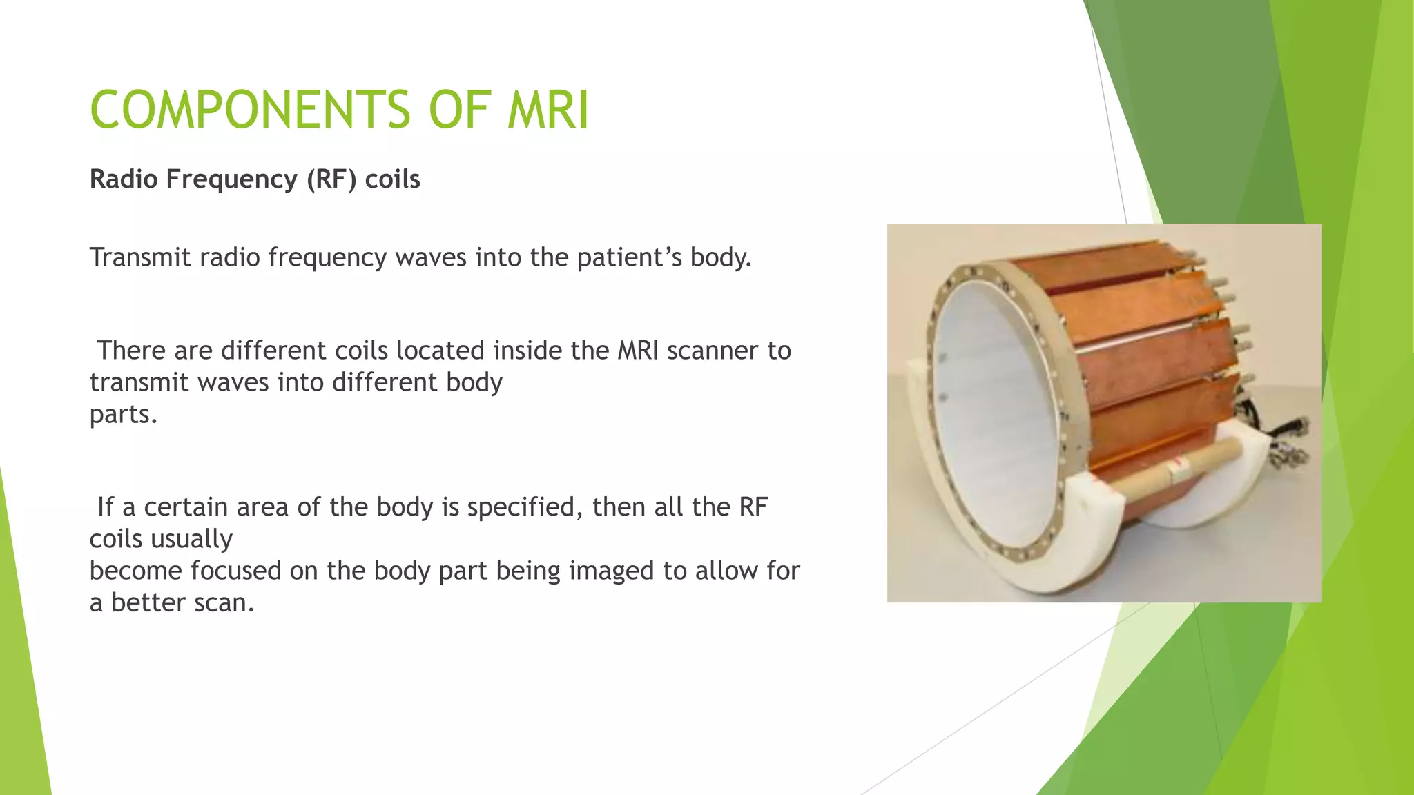 Magnetic Resonance Imaging - MRI | PPTX