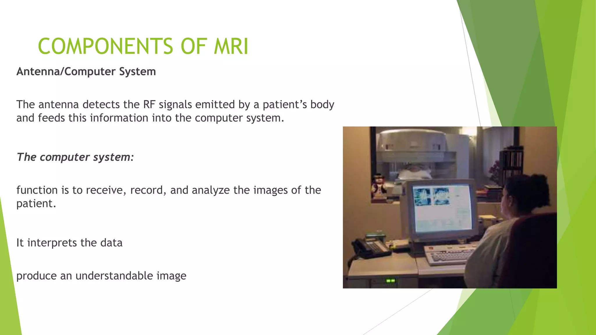 Magnetic Resonance Imaging - MRI | PPTX