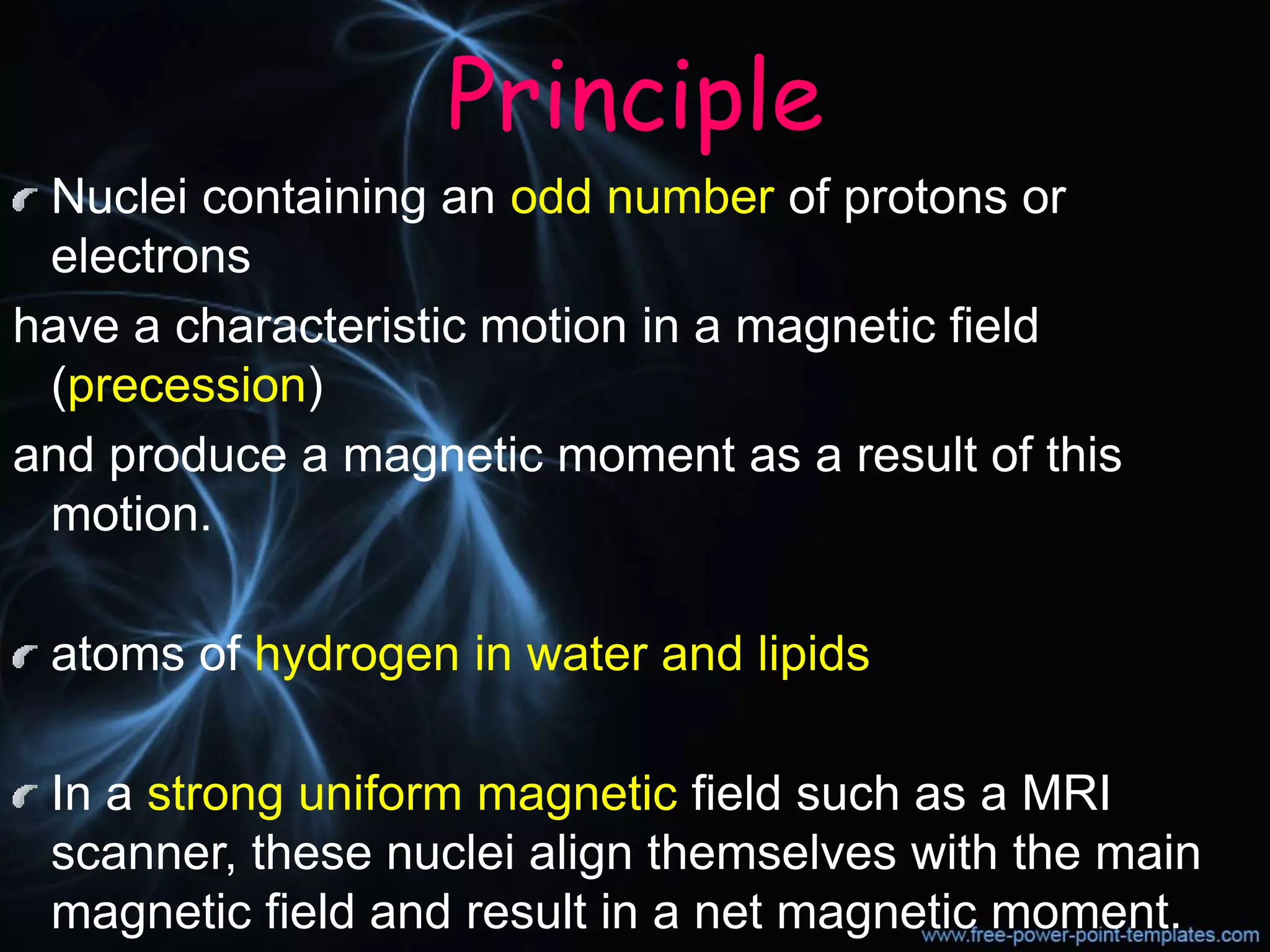 MRI (Magnetic resonance imaging) | PPTX