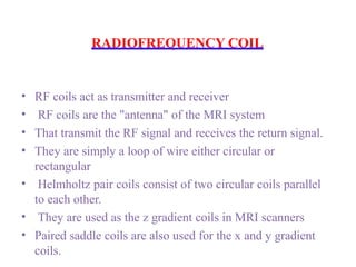 Magnetic Resonance Imaging | PPTX