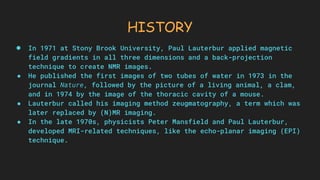 Magnetic Resonance Imaging | PPTX