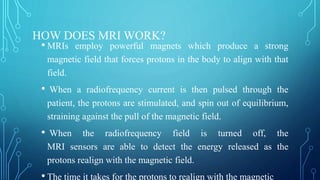 Mri | PPTX | Medical Tests | Medical Health
