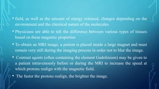 Mri | PPTX | Medical Tests | Medical Health