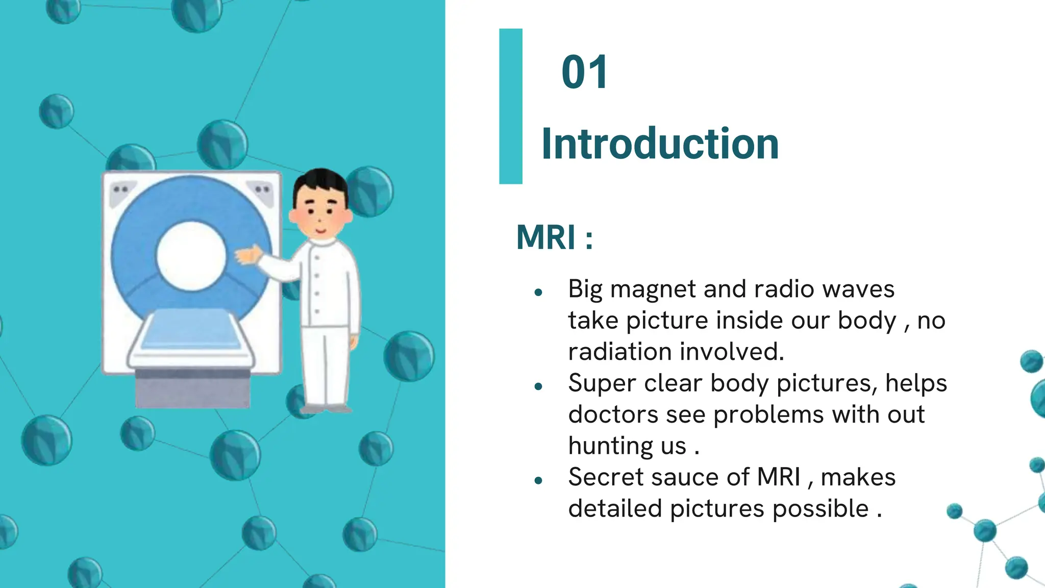 Magnetic Resonance Imaging ( MRI ) Presentation | PPTX