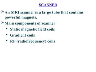 magnetic resonance Imaging -principes,adva | PPT
