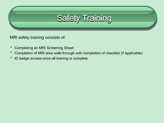 MRI-Safety-Powerpoint-Updated-5-24-21.pptx