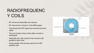 MRI (MAGNETIC RESONANCE IMAGING) | PPT
