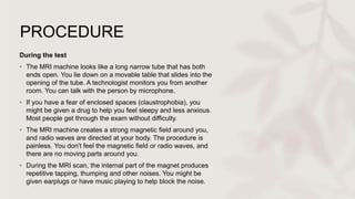 MRI (MAGNETIC RESONANCE IMAGING) | PPT