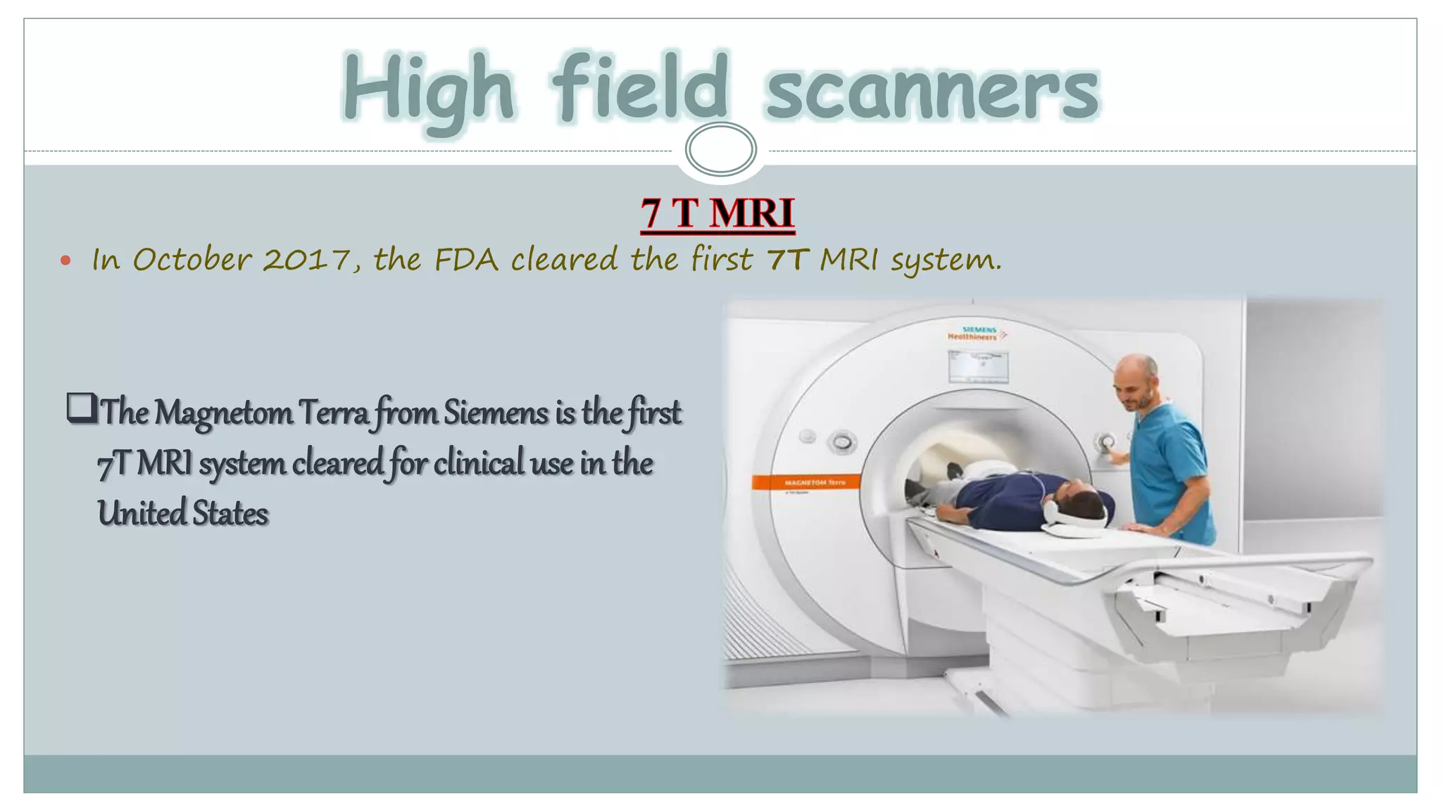 MRI advancement | PPTX