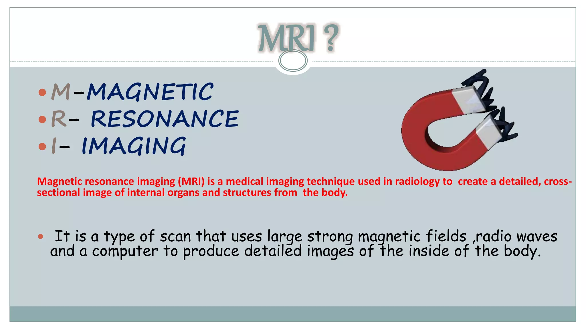 MRI advancement | PPTX