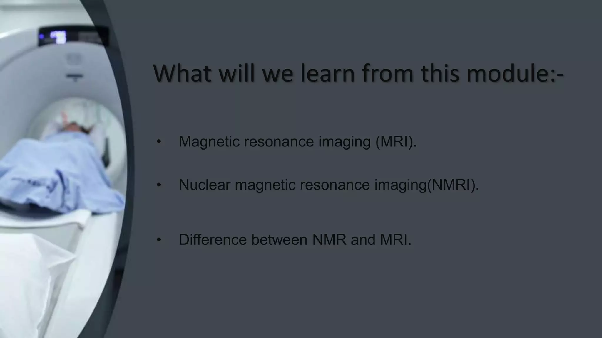 MRI AND NMRI ppt.pptx