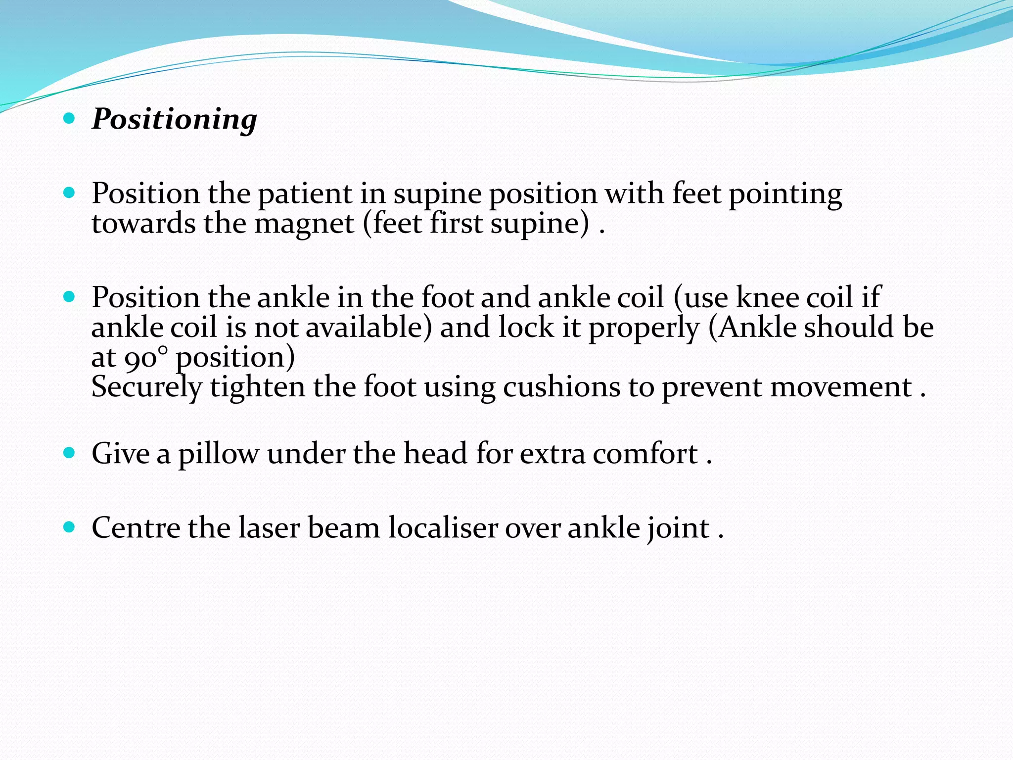MRI- ankle techniques | PPTX