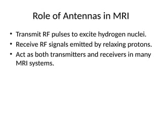 MRI_Antennas_in_Healthcare_Presentation.pptx