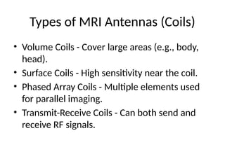 MRI_Antennas_in_Healthcare_Presentation.pptx