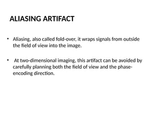 MRI ARTEFACTS caused in the scan normal.pptx
