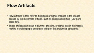 MRI ARTIFACTS.pptx