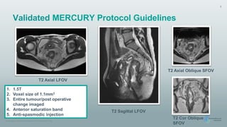 Impact of Change in MRI Rectal Imaging Protocol on Patient Care | PPTX